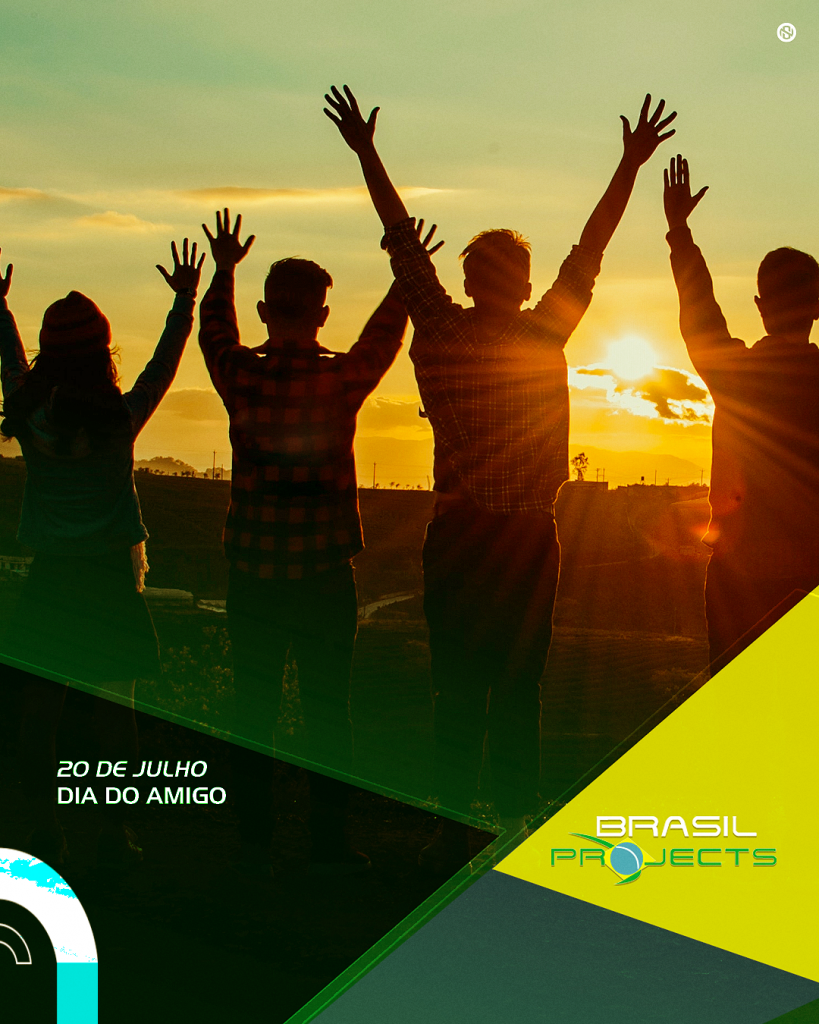Dia do Amigo - Brasil Projects
