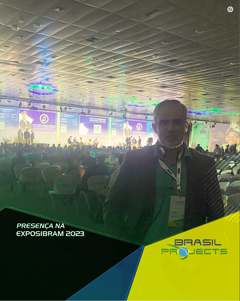 Brasil Projects na EXPOSIBRAM 2023: Explorando os Desafios e ...
